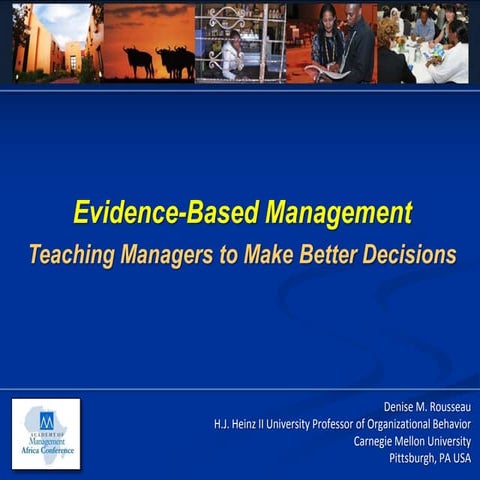 Evidence-Based Management, Teaching Managers to Make Better Decisions | PPT