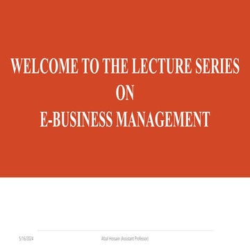 E-Business Management LECTURE Slides-01-05 | PPTX