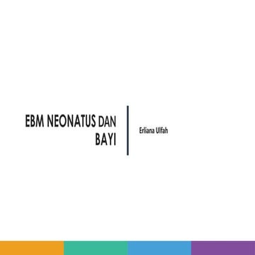 EBM NEONATUS ........................... | PPT