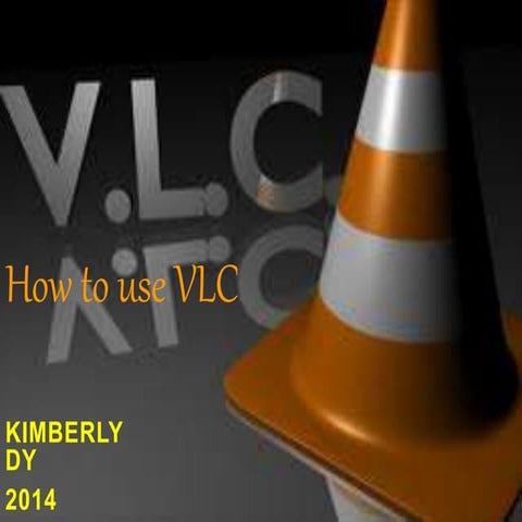 How to use VLC | PPT