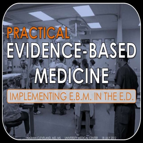 Evidence-Based Medicine: Overview | PPTX
