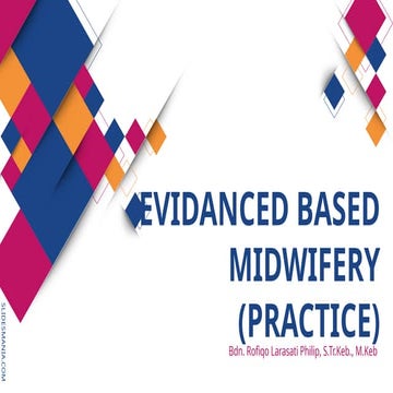 Evidence Based Midwifery _Praktikum.pptx