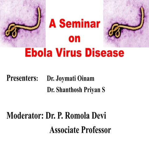 Ebola virus ppt | PPTX