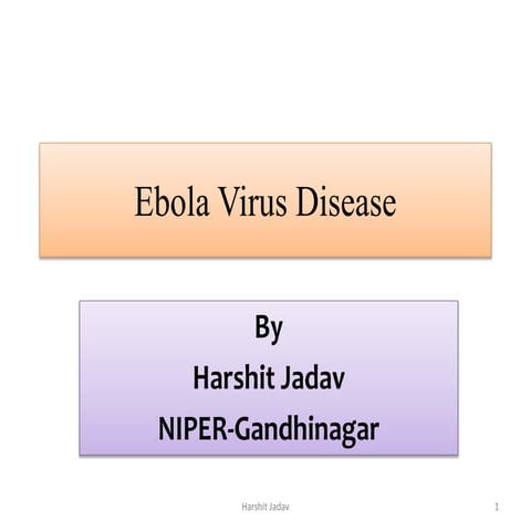 Ebola virus disease (EVD) | PPTX | Infectious Diseases | Diseases and ...
