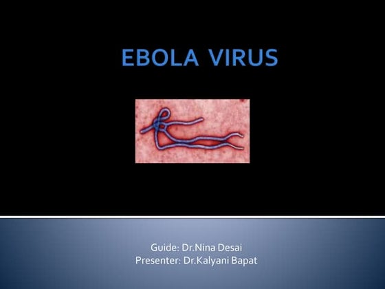Ebola virus ppt | PPT