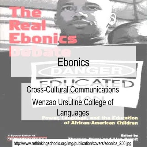 Ebonics 2013 | PPT