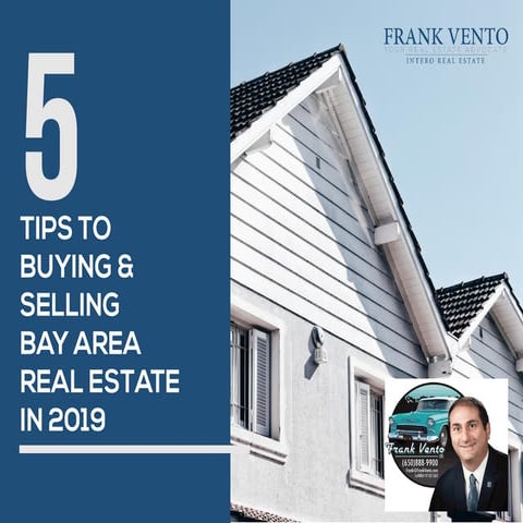 5 Top Tips to Buying & Selling Real Estate Going Into 2019 | PDF