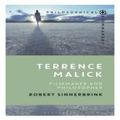 Ebook PDF Terrence Malick Filmmaker and Philosopher (Philosophical Filmmakers) unlimited