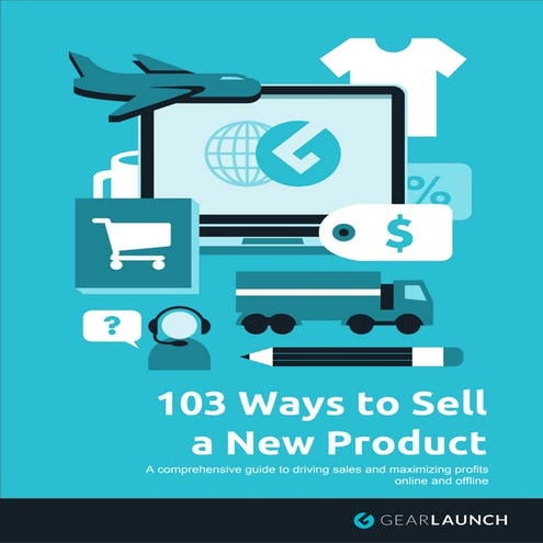 [Ebook] 103 ways to sell a new product | PDF
