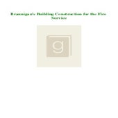 (EBOOK Brannigan's Building Construction for the Fire Service [R.E.A.D]