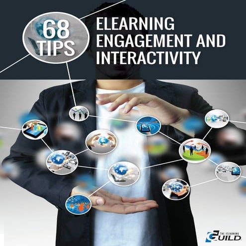 68 Tips for E-Learning Engagement & Interactivity 2013 | PDF