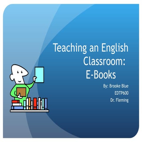 Teaching an English Classroom: Using E-books | PPT