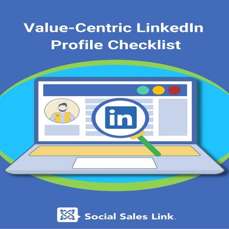 Value-Centric LinkedIn Profile Checklist | PDF