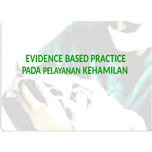 Materi EBP kehamilan 24,............pptx