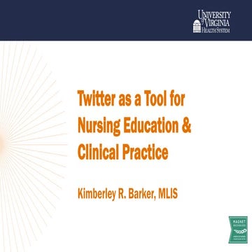 Twitter as a Tool for Nursing Education & Clinical Practice | PDF ...