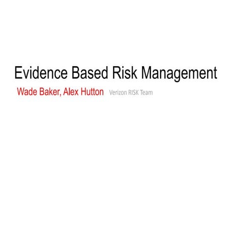 Evidence Based Risk management | PPTX