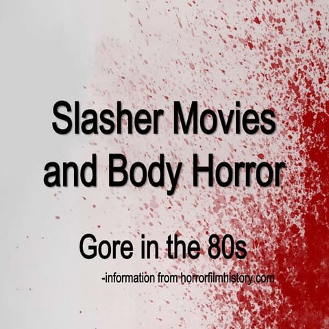Slasher and body horror | PPTX