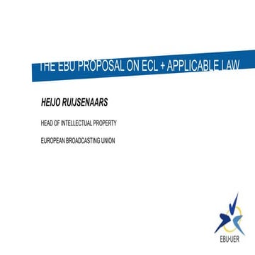 THE EBU PROPOSAL ON ECL + APPLICABLE LAW | PDF | Law