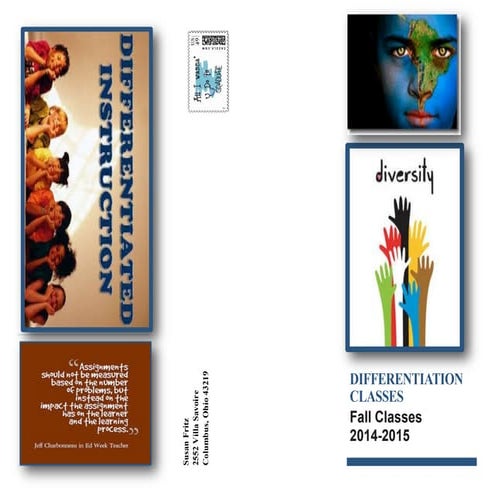 Brochure 11172014 for Foundatins and Implications of a Differentiated Classrooms | PPT