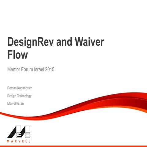 DesignRev and Waiver Flow | PPTX