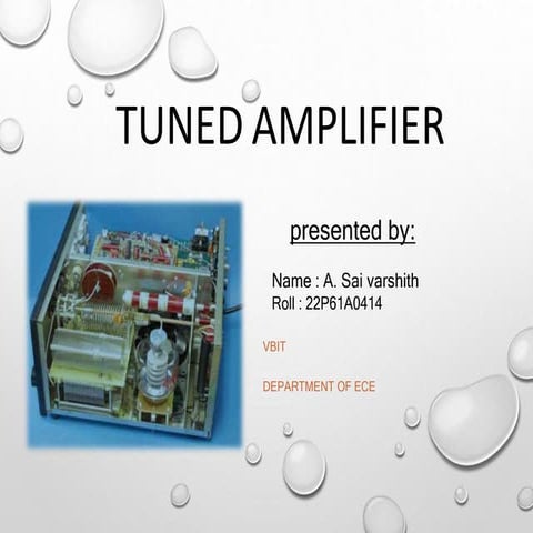TUNED AMPLIFIERS Simple presentation of Btech students | PPTX