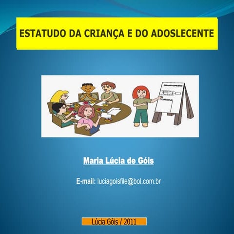 Eca estatudo da crianca e do adolescente | PPT