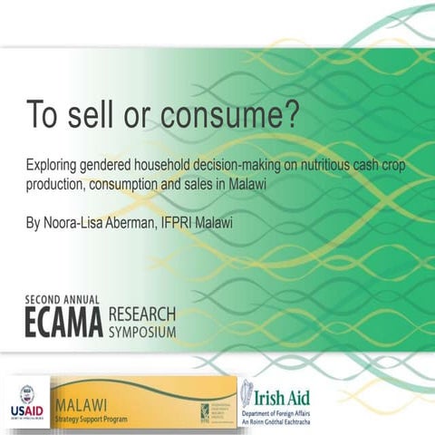 To sell or consume? Ecama presentation noora | PPT