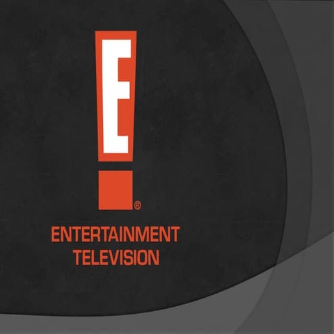 E! Entertainment Marketing Campaign | PPT