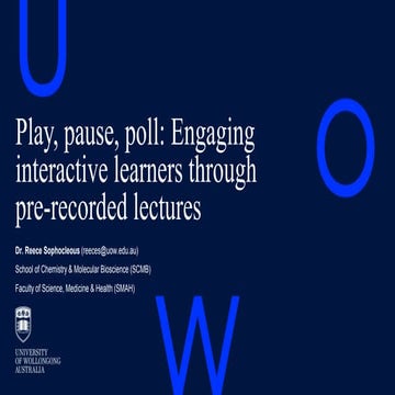 Engaging Learners Through Interactive Pre-Recorded Lectures by Dr ...