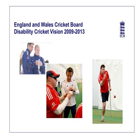 ECB disability-cricket-vision-2009-2013-10730 | PDF