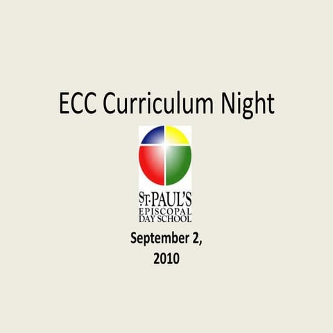 Ecc curriculum night 2010 (2) | PPTX | Daycare and Pre-School | Parenting
