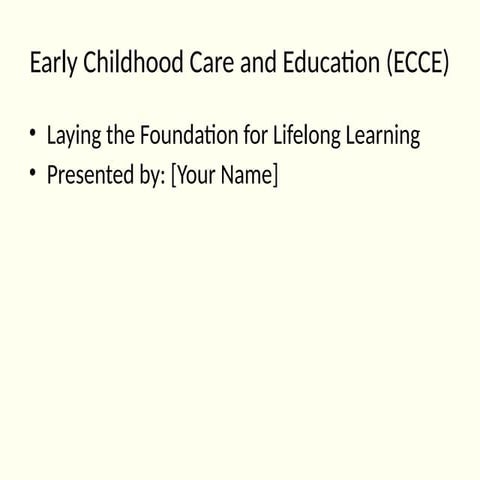 ECCE_Training_Presentation_with_Notes.pptx