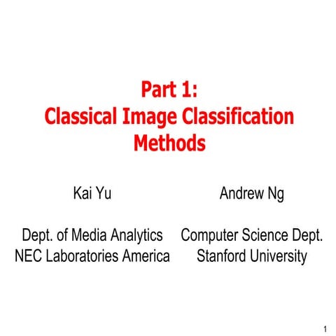 ECCV2010: feature learning for image classification, part 1 | PPT