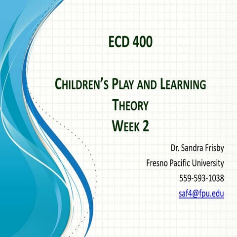 Ecd 400 Week 2 | PPTX