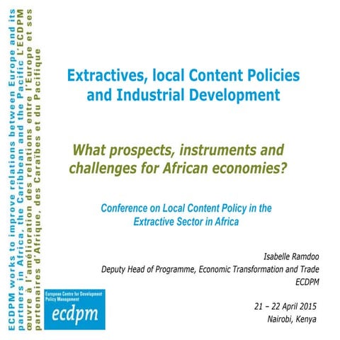 Extractives, local Content Policies and Industrial Development | PPTX