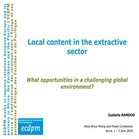 Local content in the extractive sector: What opportunities in a ...