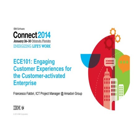 Engaging Customer Experiences for the Customer-activated Enterprise | PPT