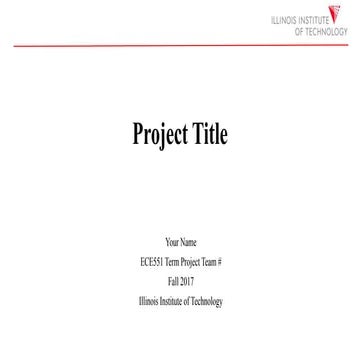ECE551 Term Project Template.pptx
