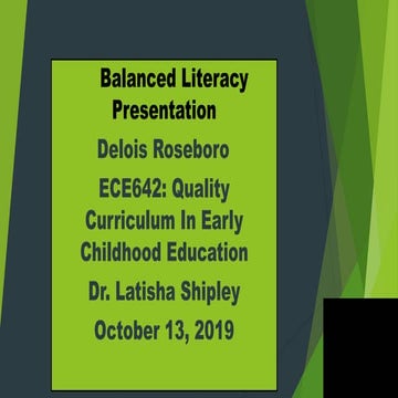 Ece642 balance literacy approach | PPTX