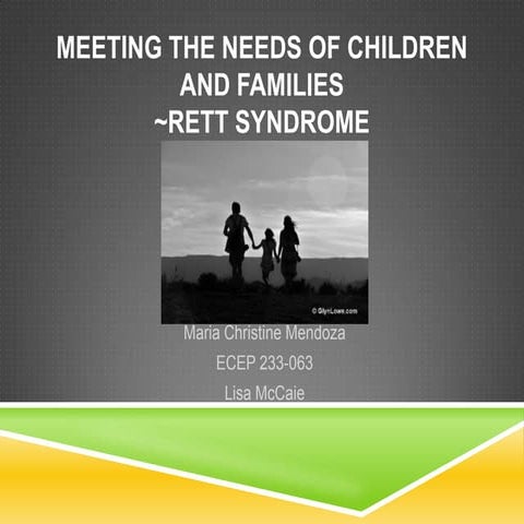 Ecep 233 -rett’s syndrome | PPTX