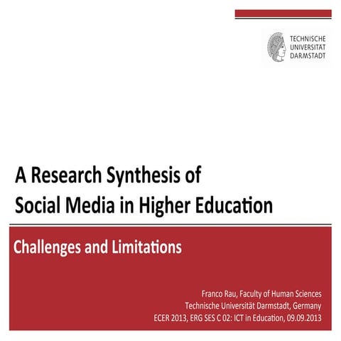 A Research Synthesis of Social Media in Higher Education. Challenges ...