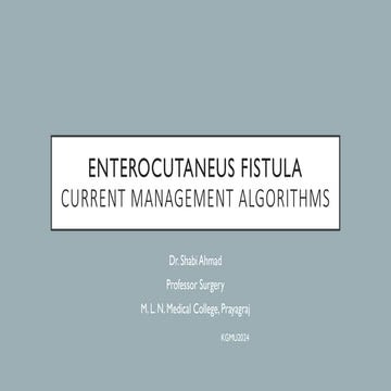 enterocutaneous fistulas and their management.pptx