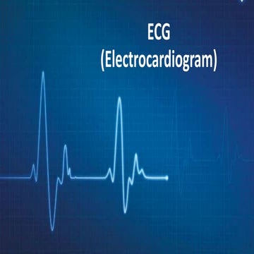 ECG (Electrocardiogram) | PPTX