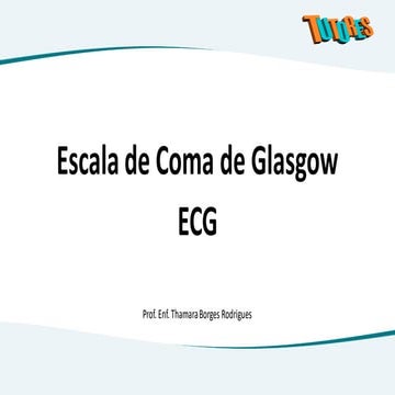 ECG-escala de coma de glasgow | PDF