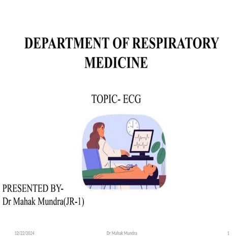 Basics of Electrocardiography(ECG) | PPT
