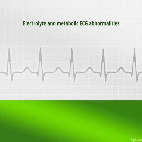 ECG and electrolyte imbalance and interpretation | PPTX