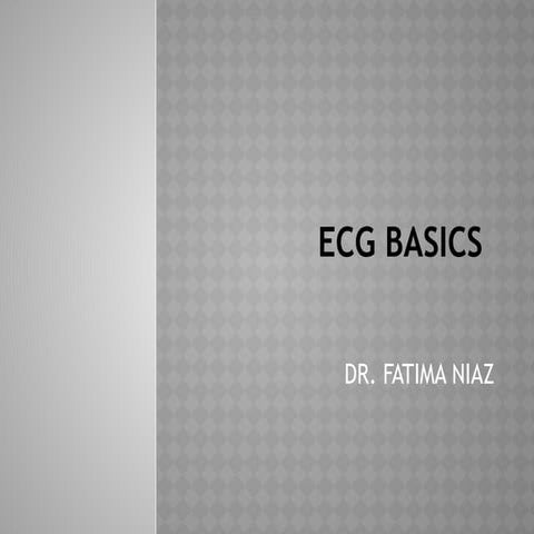Ecg_basics.pptx abcdefghijklmnopqrstuvwxyz | PPT