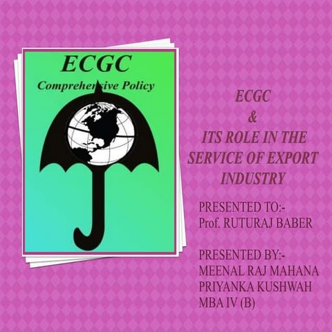 EXPORT CREDIT GUARENTEE CORPORATION | PPT