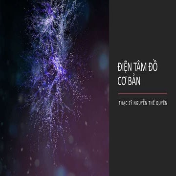 THỰC HÀNH ĐỌC ĐIỆN TIM TRÊN LÂM SÀNG ECG.pptx