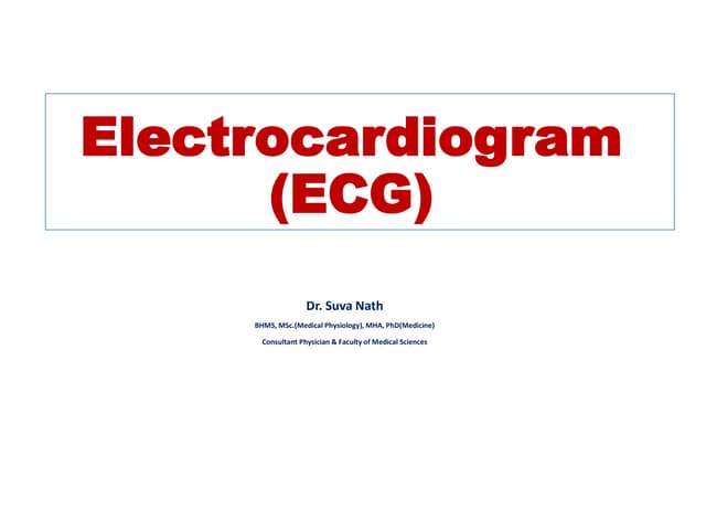 ECG complete lecture notes along with interpretation | PPT ECG complete lecture notes along with interpretation | PPT